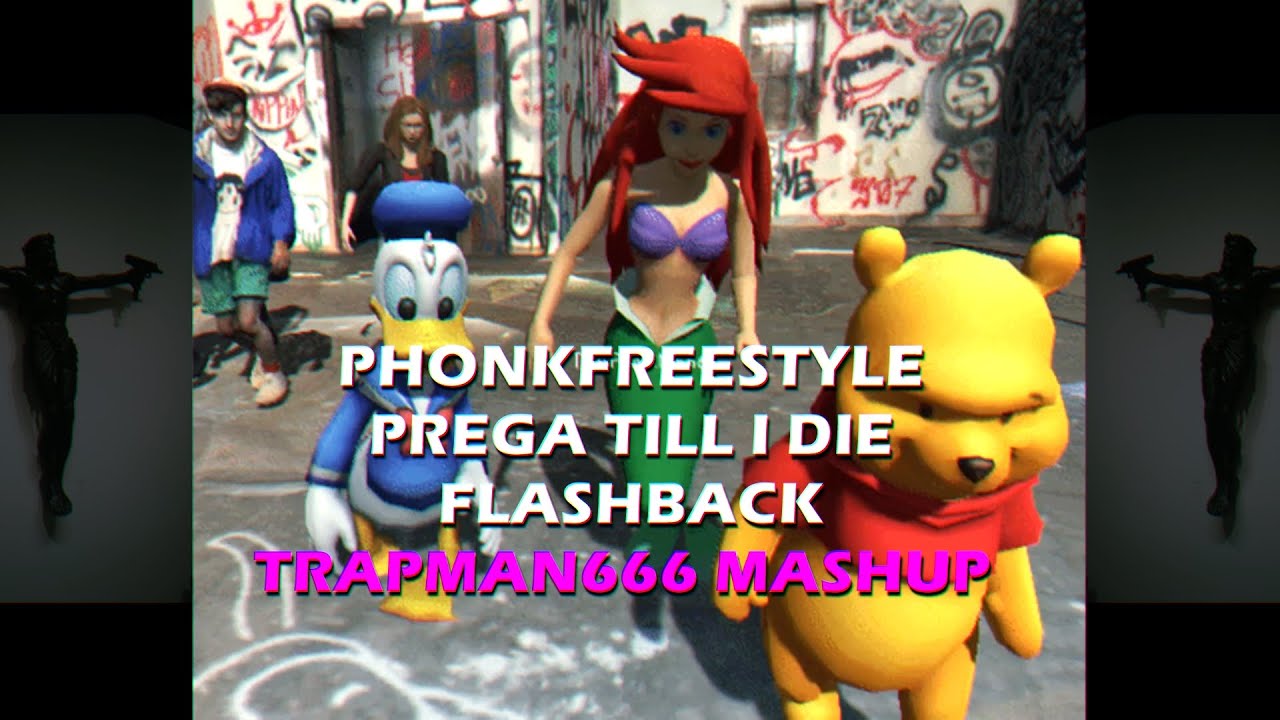 PHONKFREESTYLE & PREGA TILL I DIE & FLASHBACK (TRAPMAN666 MASHUP) - YouTube