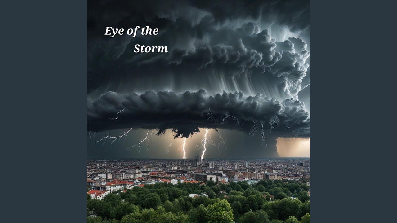 Eye of the Storm - YouTube