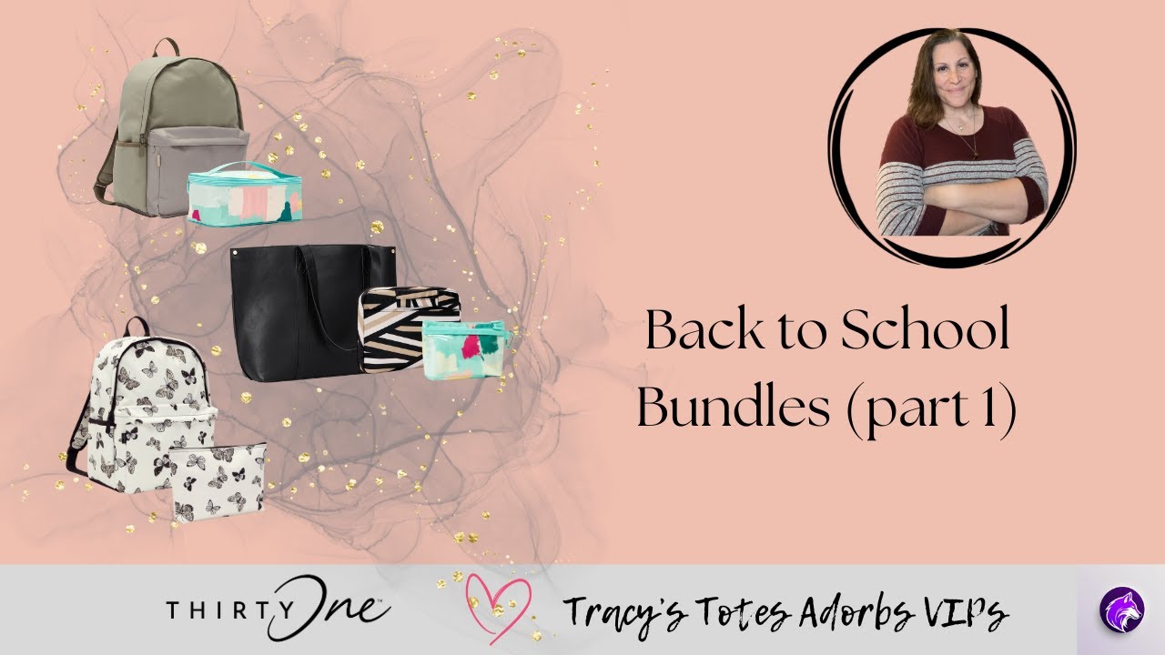 Back to School Bundles using Thirty One, part 1 - YouTube