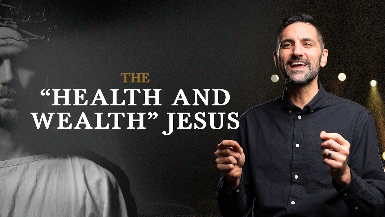 The “Health and Wealth” Jesus - The Counterfeit Jesus Sermon Series ...
