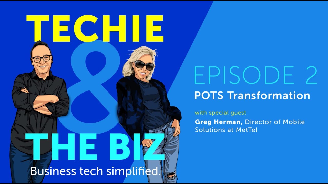 POTS Transformation with Greg Herman | Techie & the Biz - YouTube