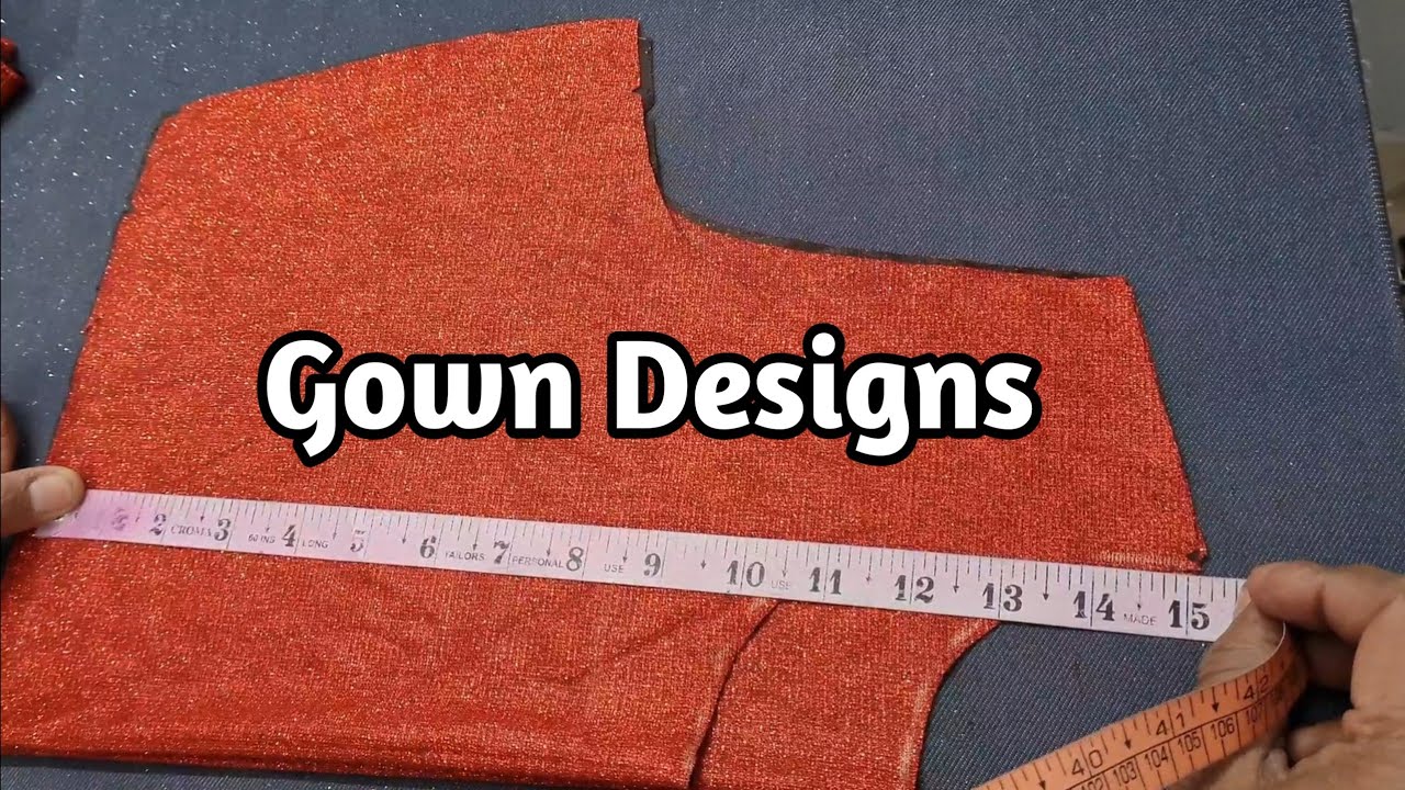 Gown Designs Cutting and Stitching | Designer Gowns - YouTube