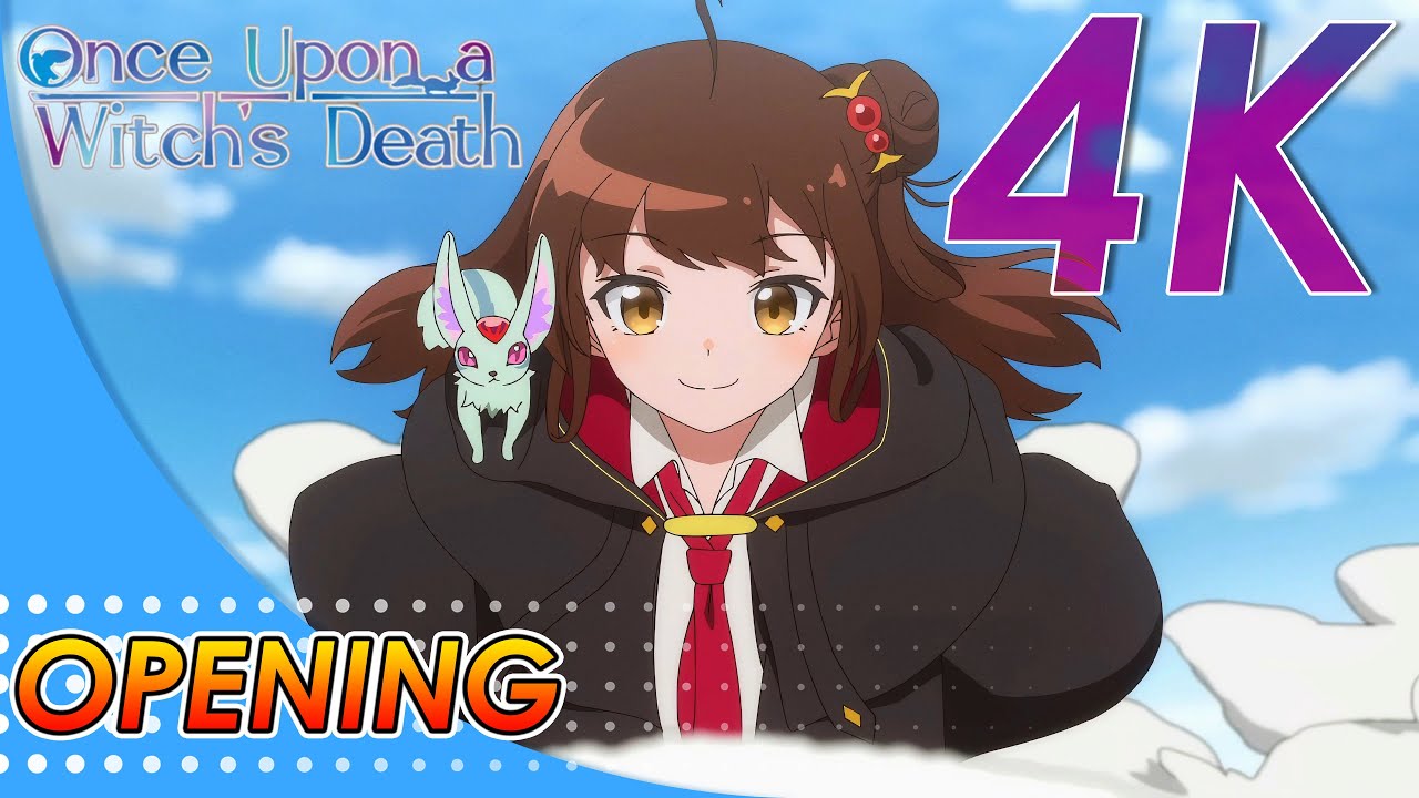 Aru Majo Ga Shinu Made | Once Upon A Witch's Death | Opening