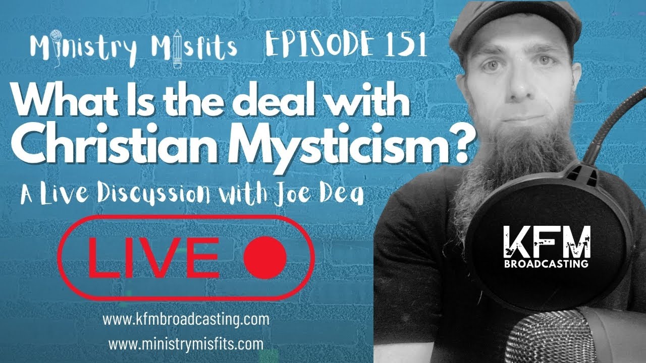 Ministry Misfits Episode 151: Christian Mysticism - YouTube