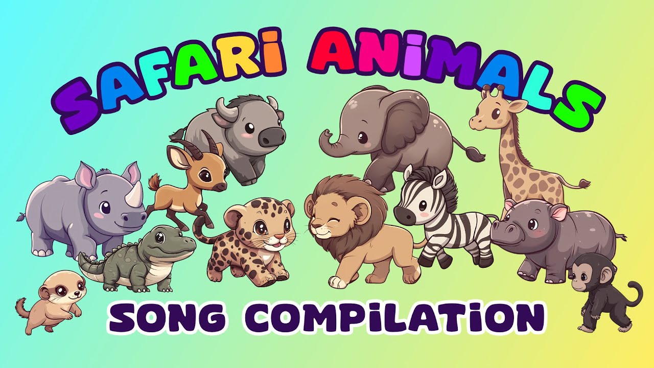 Safari Animal Song Compilation | Animal Sounds & Movement Song ...