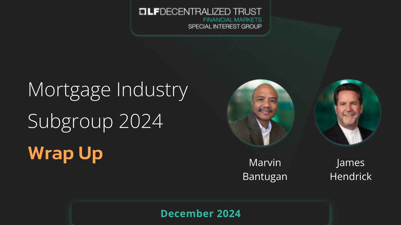 2024 Year in Review - Mortgage Industry Subgroup Update - YouTube