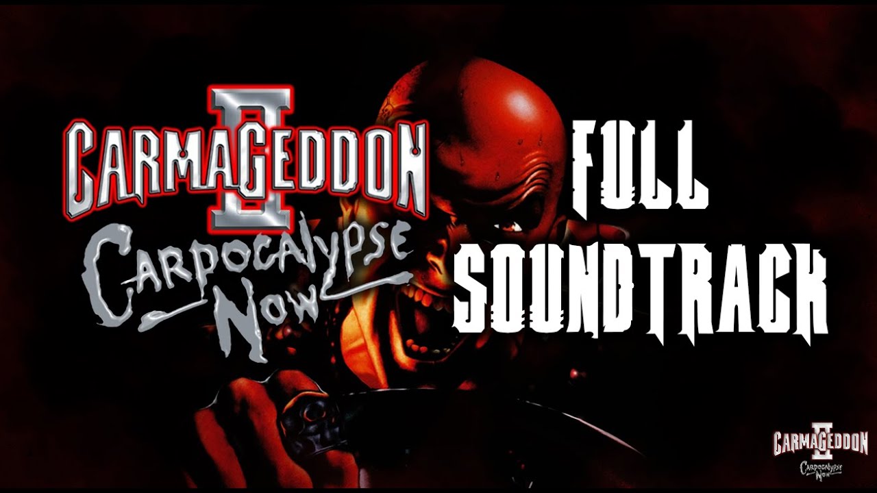 Carmageddon 2: Carpocalypse Now! - Extended Full Soundtrack - YouTube