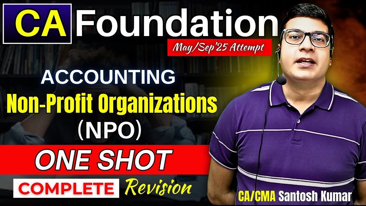 CA Foundation NPO One Shot | NPO in One Shot CA Foundation Accounts ...