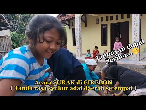 ACARA SURAK DI CIREBON || TANDA RASA SYUKUR ADAT SETEMPAT - YouTube