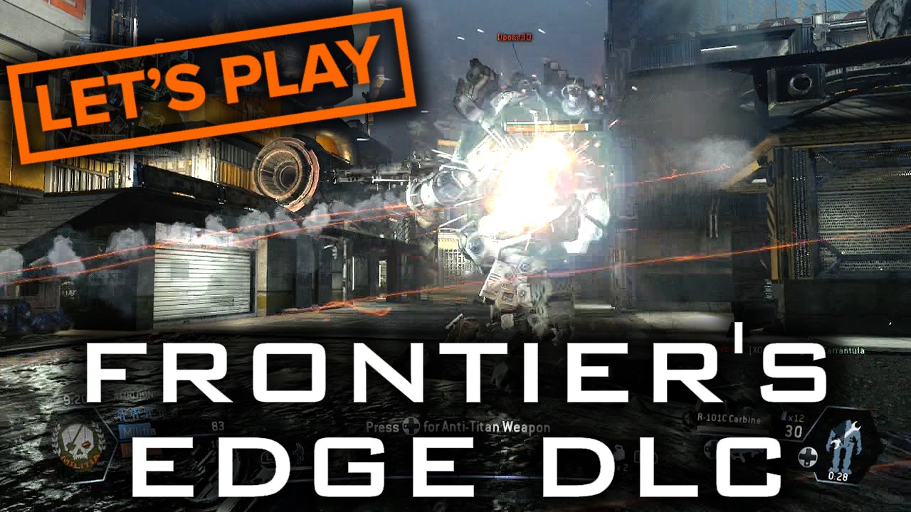 Titanfall Frontier's Edge DLC - Let's Play Titanfall DLC 2 - YouTube