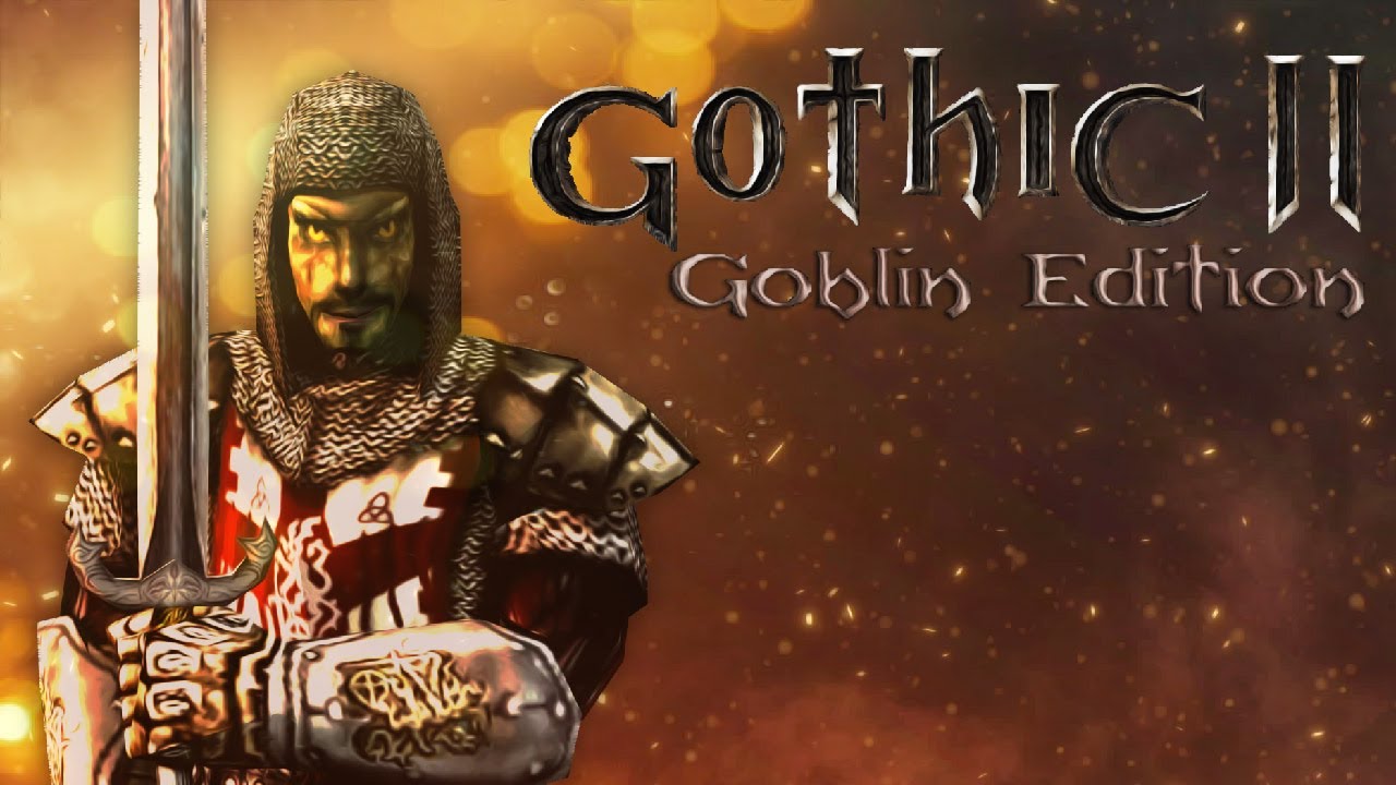 Gothic II Goblin Edition - stream testowy #0 - YouTube