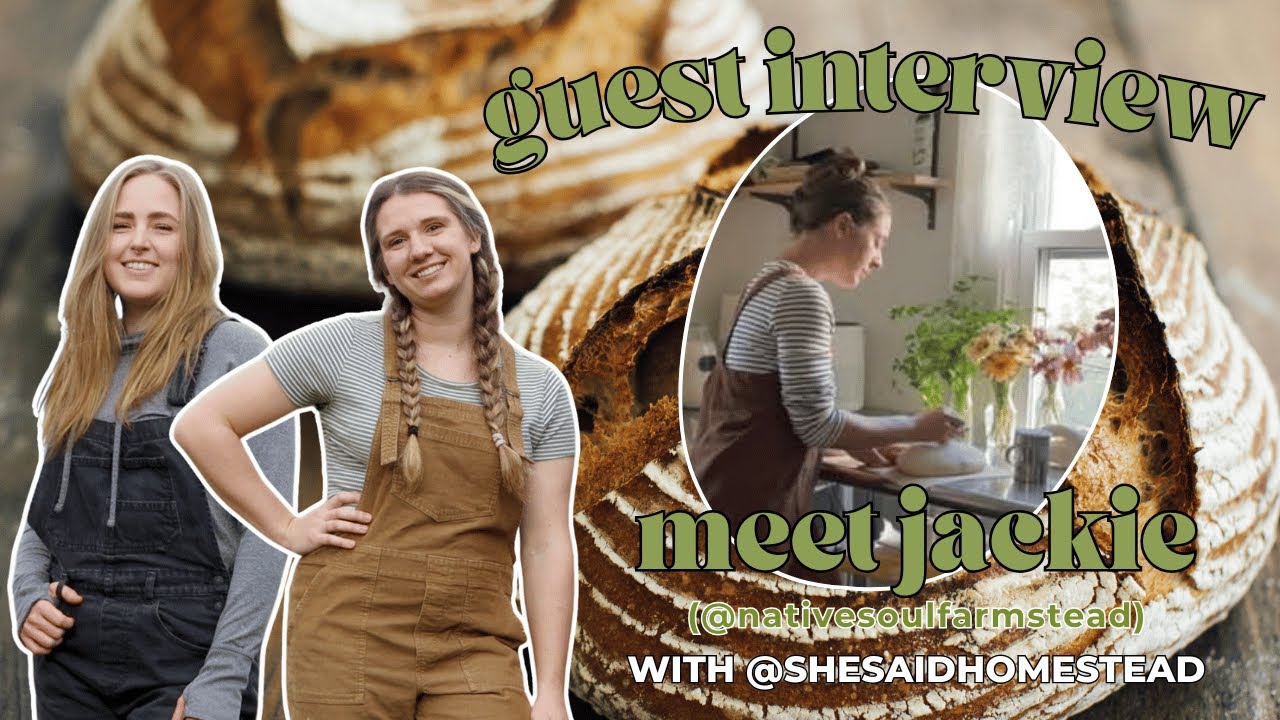 Guest Interview: Jackie from Native Soul Farmstead | She Said Homestead Podcast (Episode 51 ...