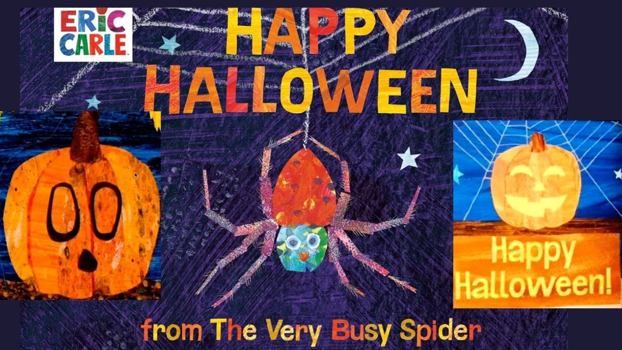 Happy Halloween from The Busy Spider! 🎃🕷️ | Eric Carle Halloween Read ...