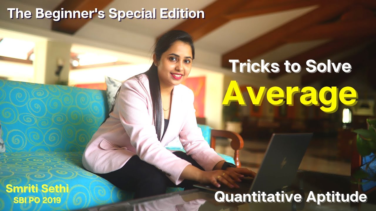 Tricks & Techniques to Solve AVERAGE Questions | The Beginner's Special ...