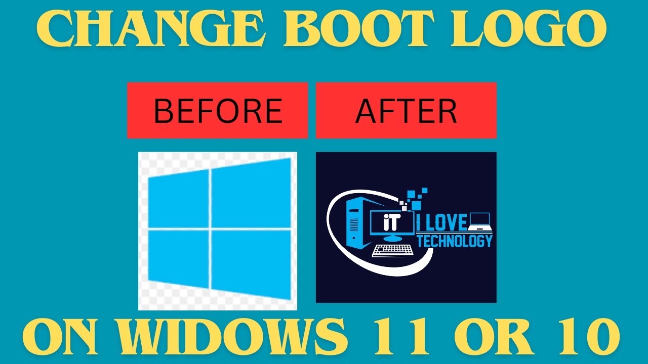 How to Change Windows 10's or 11 Boot Logo Easily | I L T | HINDI ...