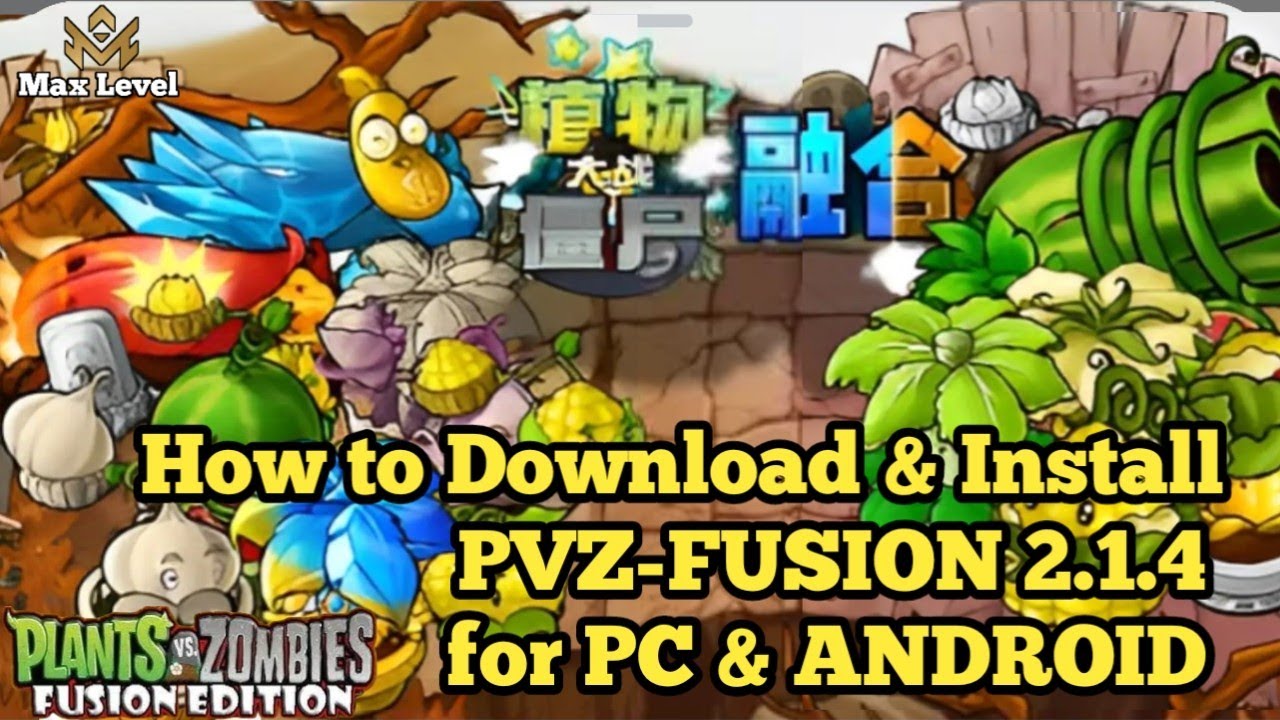 How To Download and Install PVZ FUSION 2.1.4 For PC & Android - YouTube