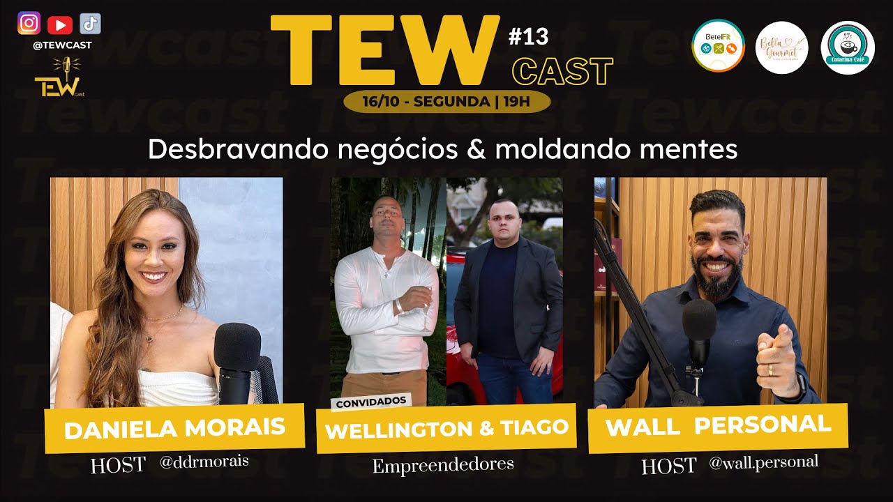 TewCast Ep #13 - Wellington Aparecido & Tiago Xavier - YouTube