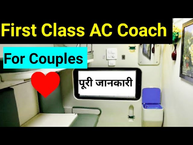 Indian Railways First Class Ac 2 Berth