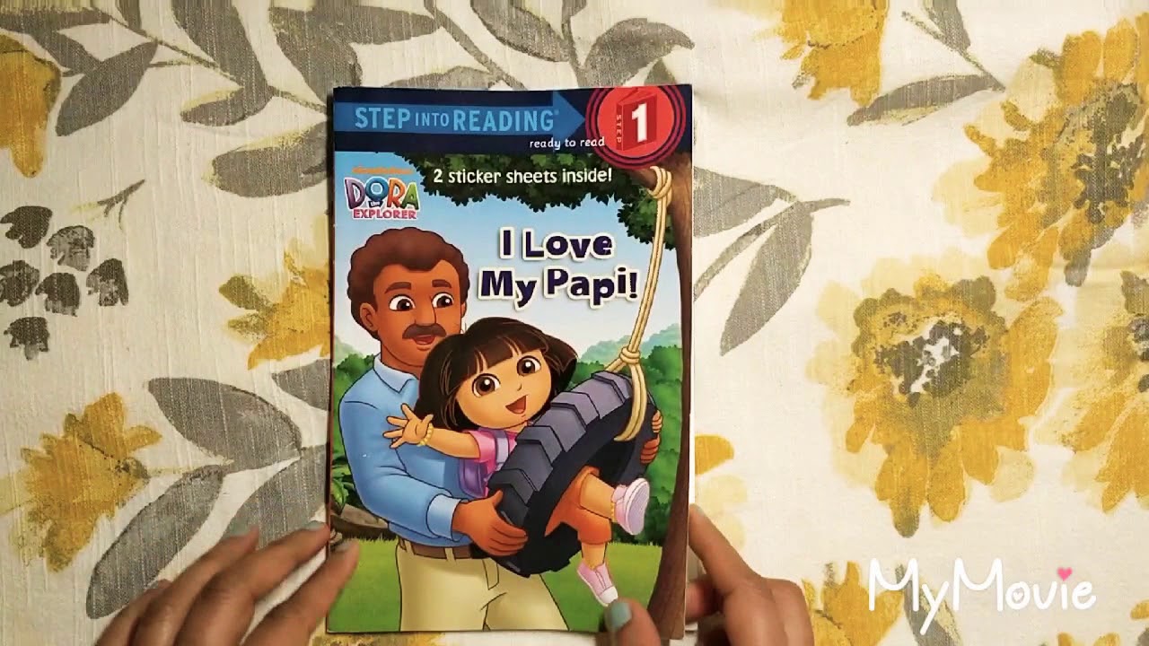 Read aloud stories | I love my Papi! | Dora the explorer - YouTube