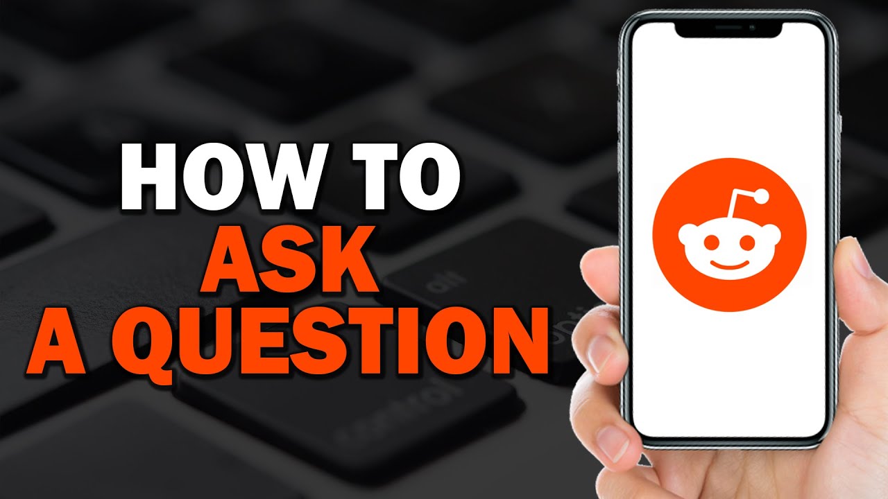 How To Ask A Question On Reddit (Quick Tutorial) - YouTube