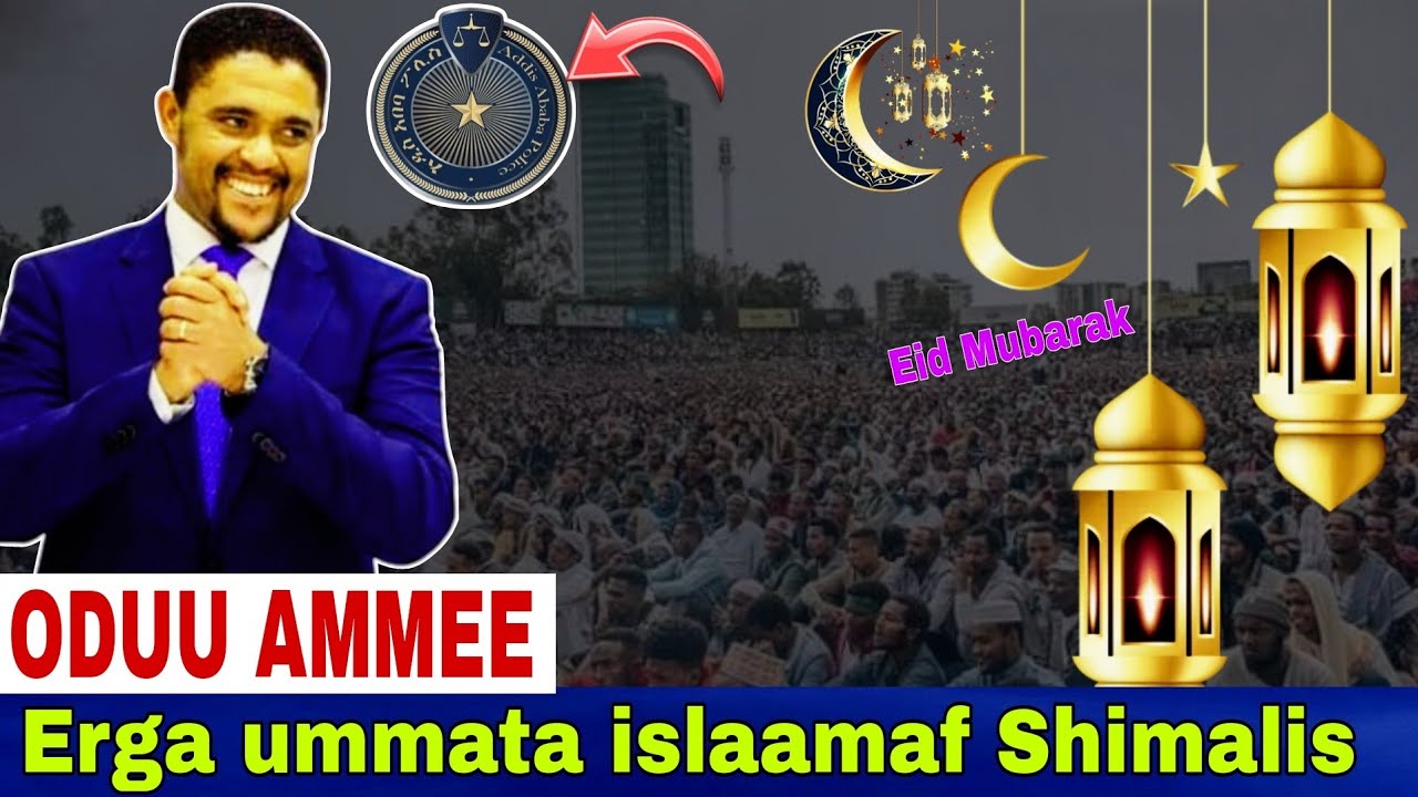 Erga Shimallis Ummata Islaamaaf//Iida fi Nageenya//🤗Eid Mubarak//4/9 ...
