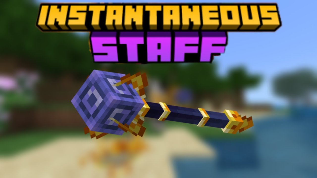 🪄 Instantaneous Staff Addon cho Minecraft Pe 1.18 // ZhekaOP - YouTube