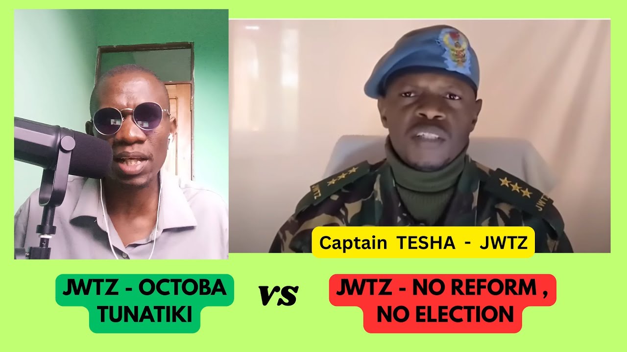 Captain Tesha : JWTZ octoba tunatiki VS JWTZ no refrm , no election ...