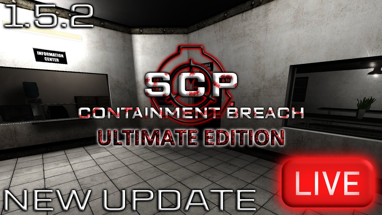 Time for more SCP! - SCP Containment Breach Ultimate Edition - YouTube