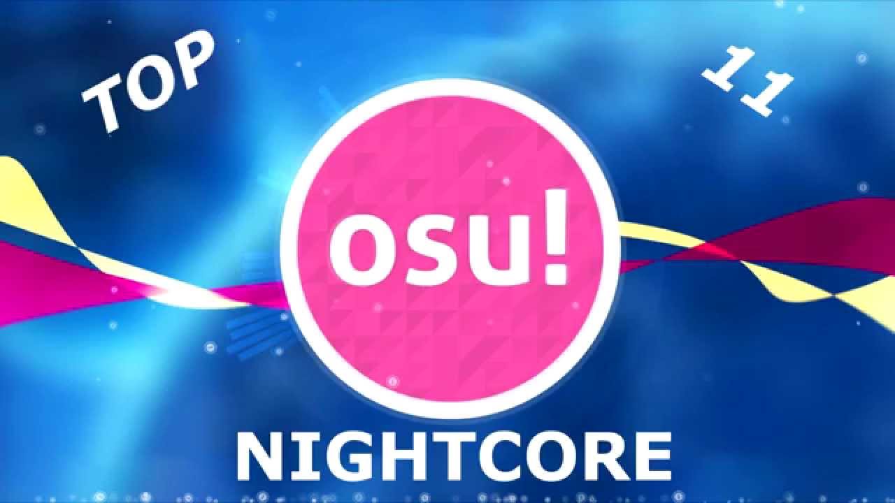 Osu Top 10 Nightcore Beatmaps YouTube osu-top-10-nightcore-beatmaps-youtube