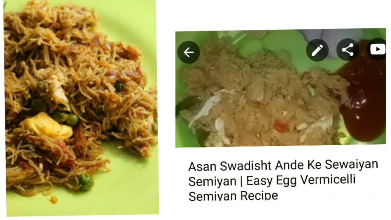 Asan Swadisht Ande Ke Sewaiyan Semiyan | Easy Egg Vermicelli Semiyan ...