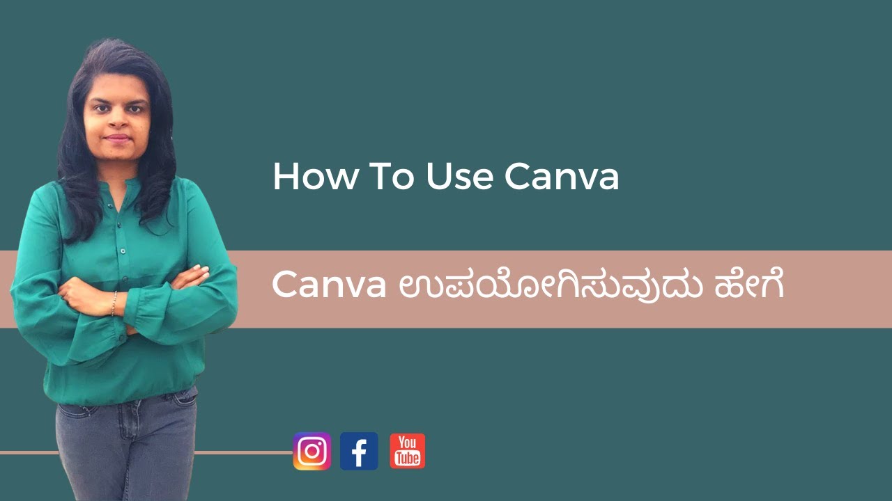 HOW TO USE CANVA FOR BEGINNERS CANVA TUTORIAL IN KANNADA how-to-use-canva-for-beginners-canva-tutorial-in-kannada