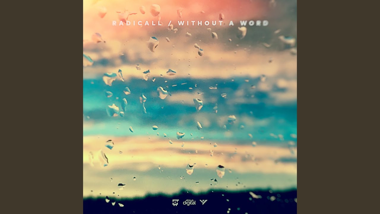 Without A Word (Original Mix) - YouTube