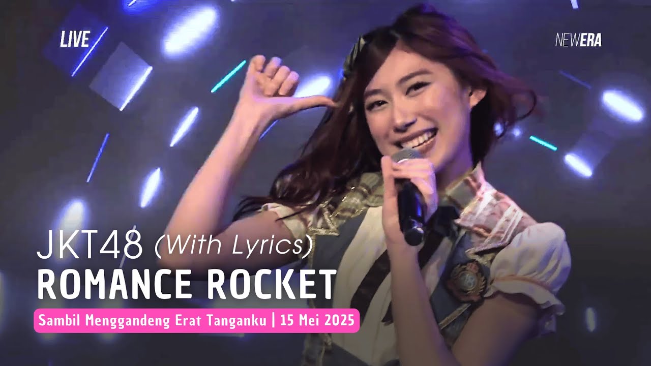 JKT48 - Romance Rocket (Lirik) | TwT 15 Mei 2025 - YouTube
