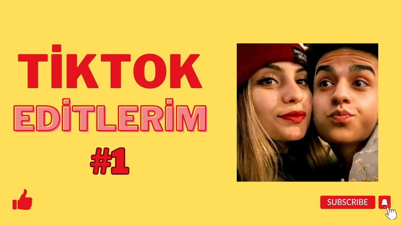 TİKTOK EDİTLERİM #1 | #tiktok #edit #cemcel - YouTube