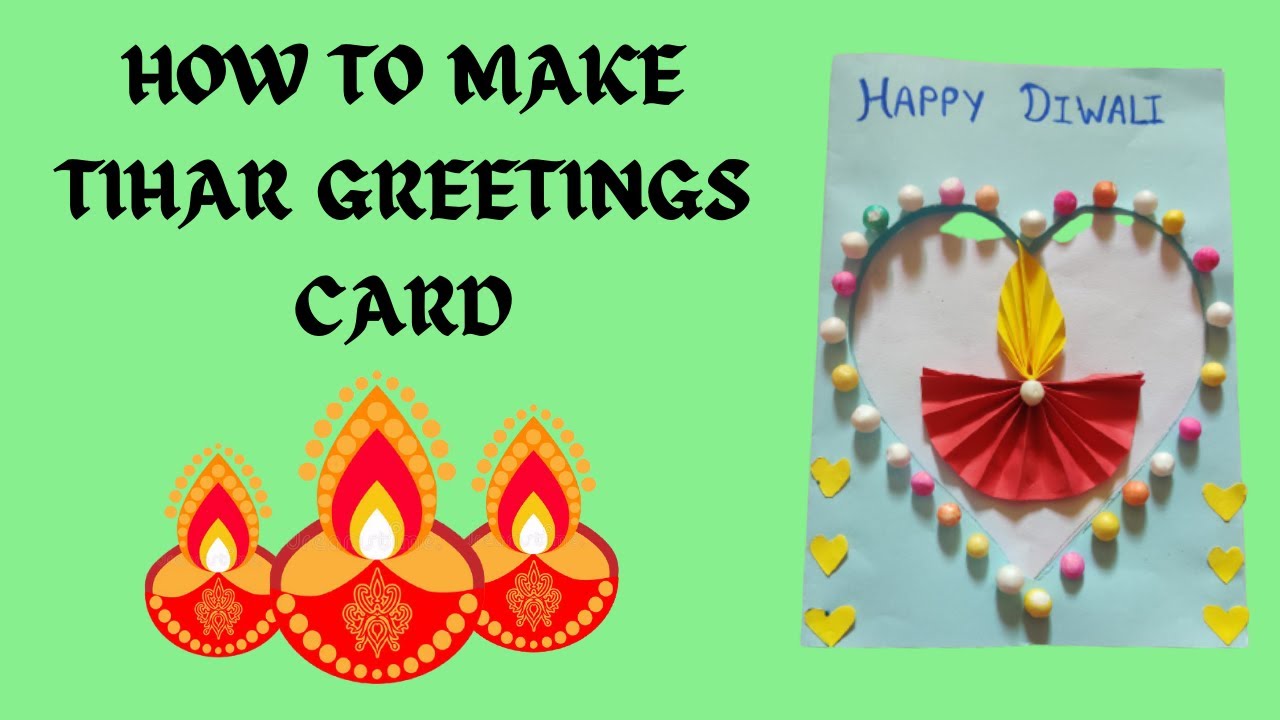 How To Make Tihar Greeting Card | Diwali Cards | Part 2 - YouTube