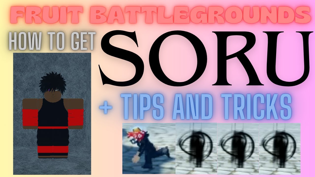 Fruit Battlegrounds - How to Get SORU!! (+ Tips & Tricks) - YouTube