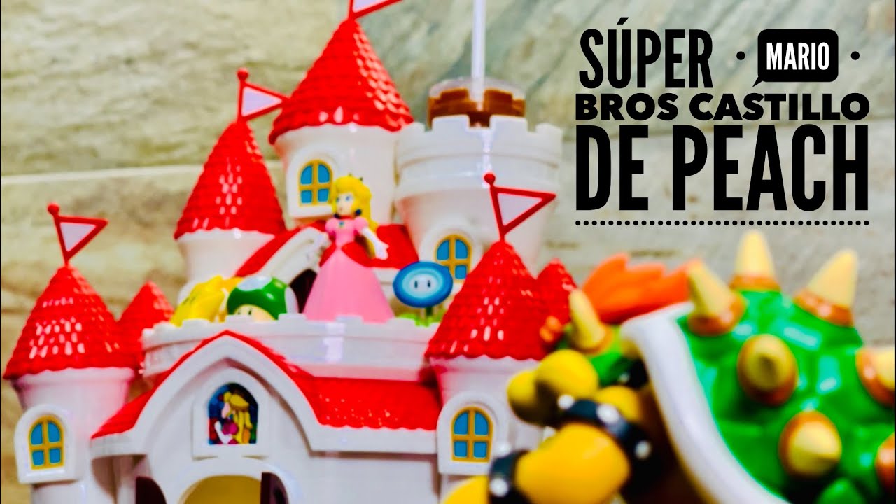 Super Mario Bros - Castillo de Peach (Unboxing) - YouTube