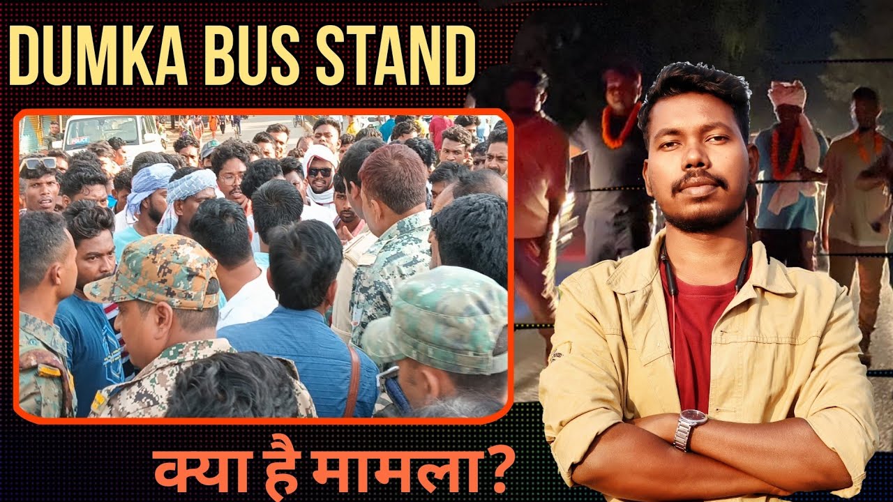 Reality of Dumka Bus Stand | New santali Video 2023| Santhal Koak'Uprum ...