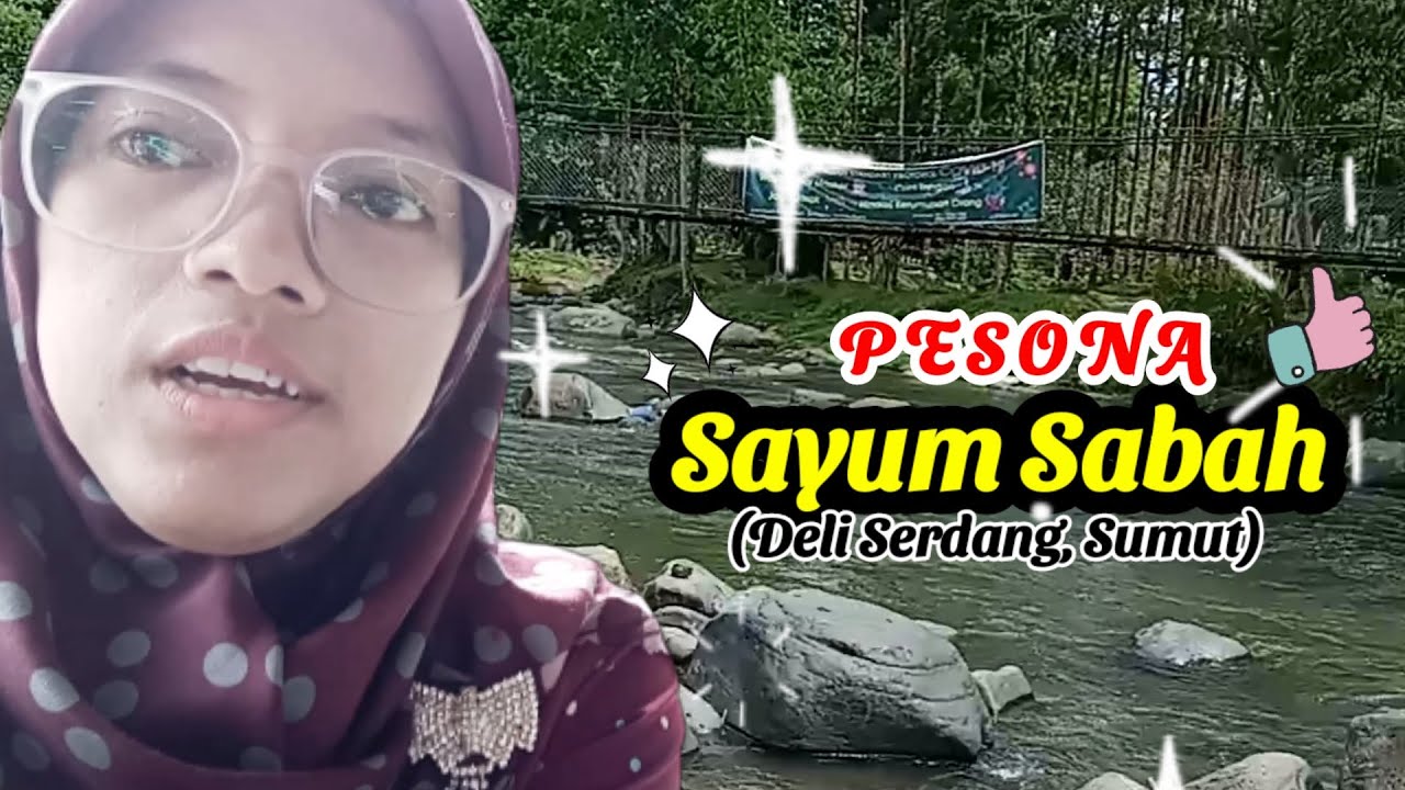 KESERUAN SAYUM SABAH PEMANDIAN ALAM - YouTube