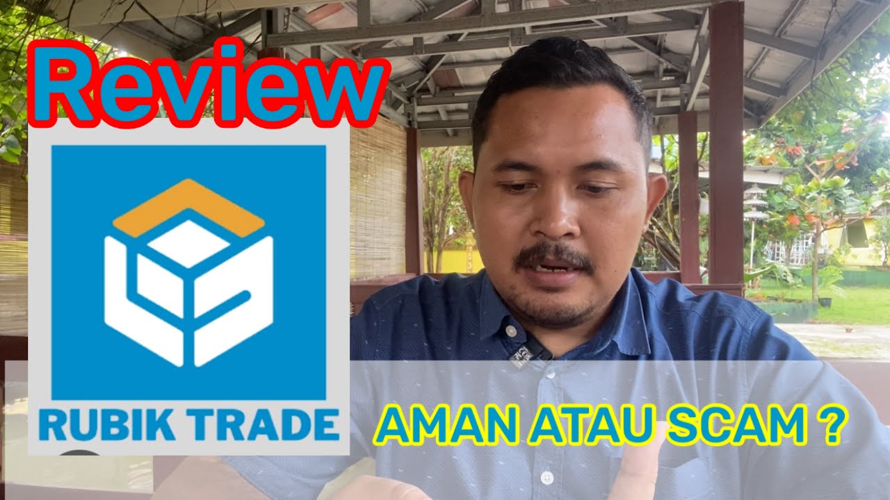 Review RUBIK TRADE Aman atau Scam ? - YouTube