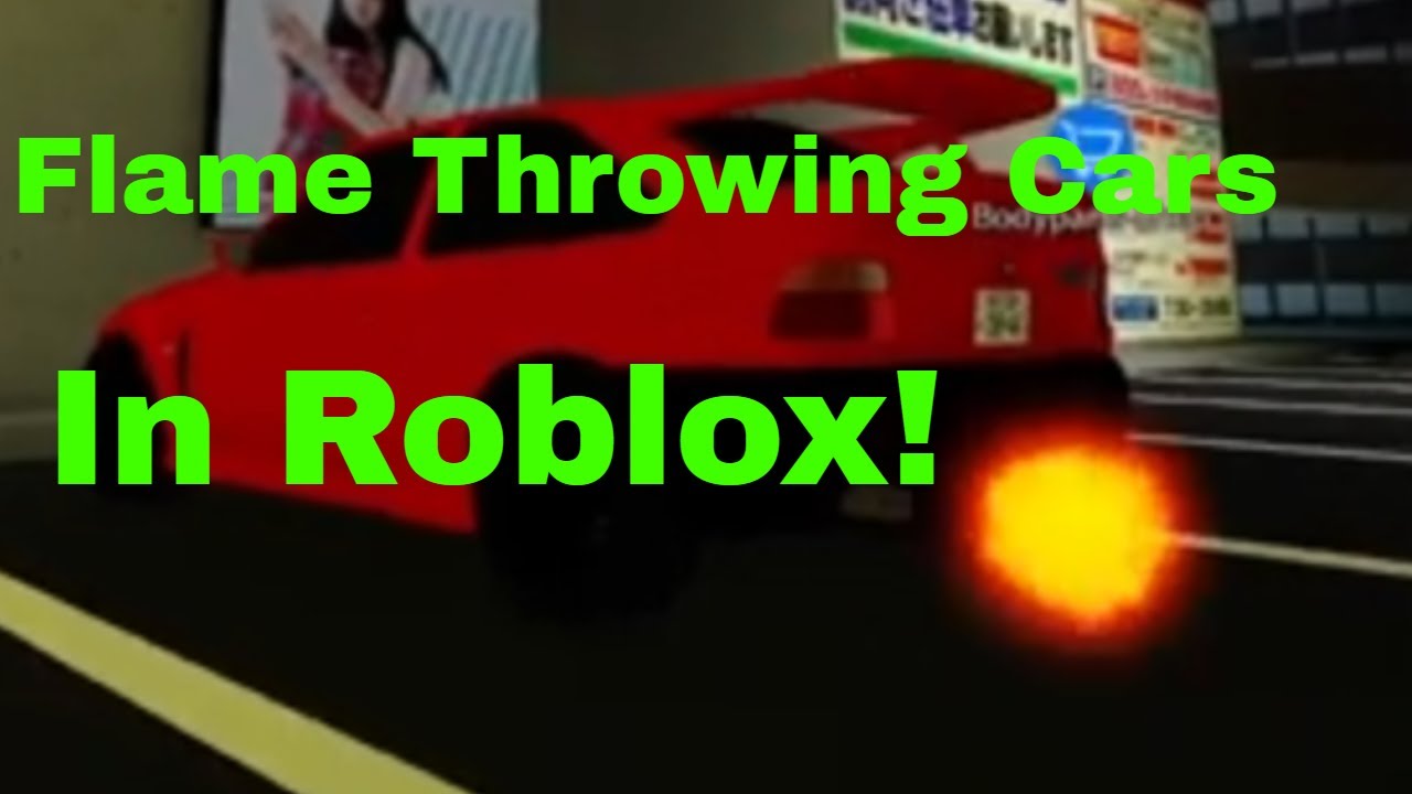 All Of My Flame Throwing Cars In Roblox Midnight Racing: Tokyo - YouTube
