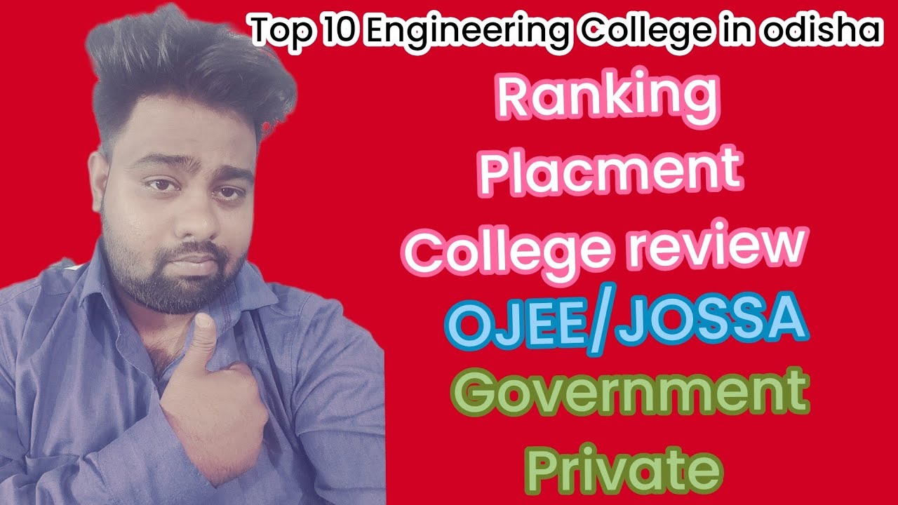 Top 10 Engineering college in Odisha 2023|Ojee 2023| Govt. vs private ...