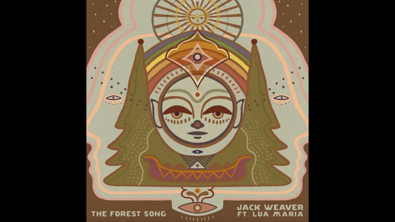 The Forest Song - Jack Weaver feat. Lua Maria - YouTube