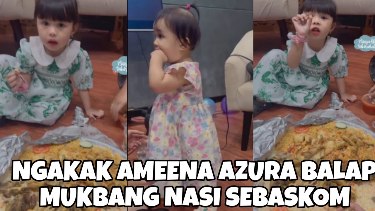 LUCUNYA AZURA AMEENA BALAPAN MUKBANG NASI SATU BASKOM - YouTube