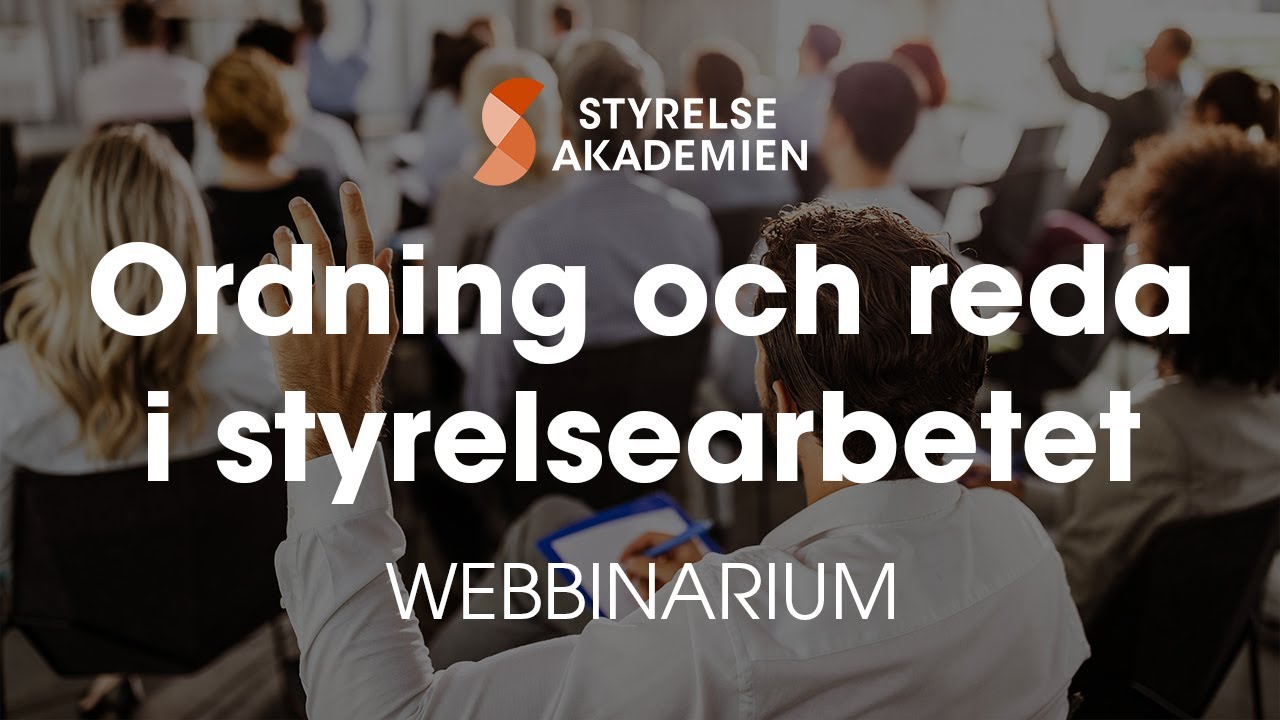 Ordning och reda i styrelsearbetet: Styrande dokument! - YouTube