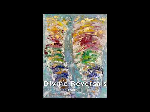 Divine Reversals - YouTube
