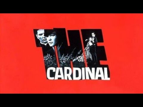 The Cardinal (1963) Full Movie HD | Tom Tryon | John Huston | Maggie ...