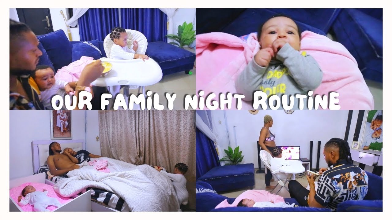 Typical night routine of a Nigerian family of 4 living in Enugu I Life ...