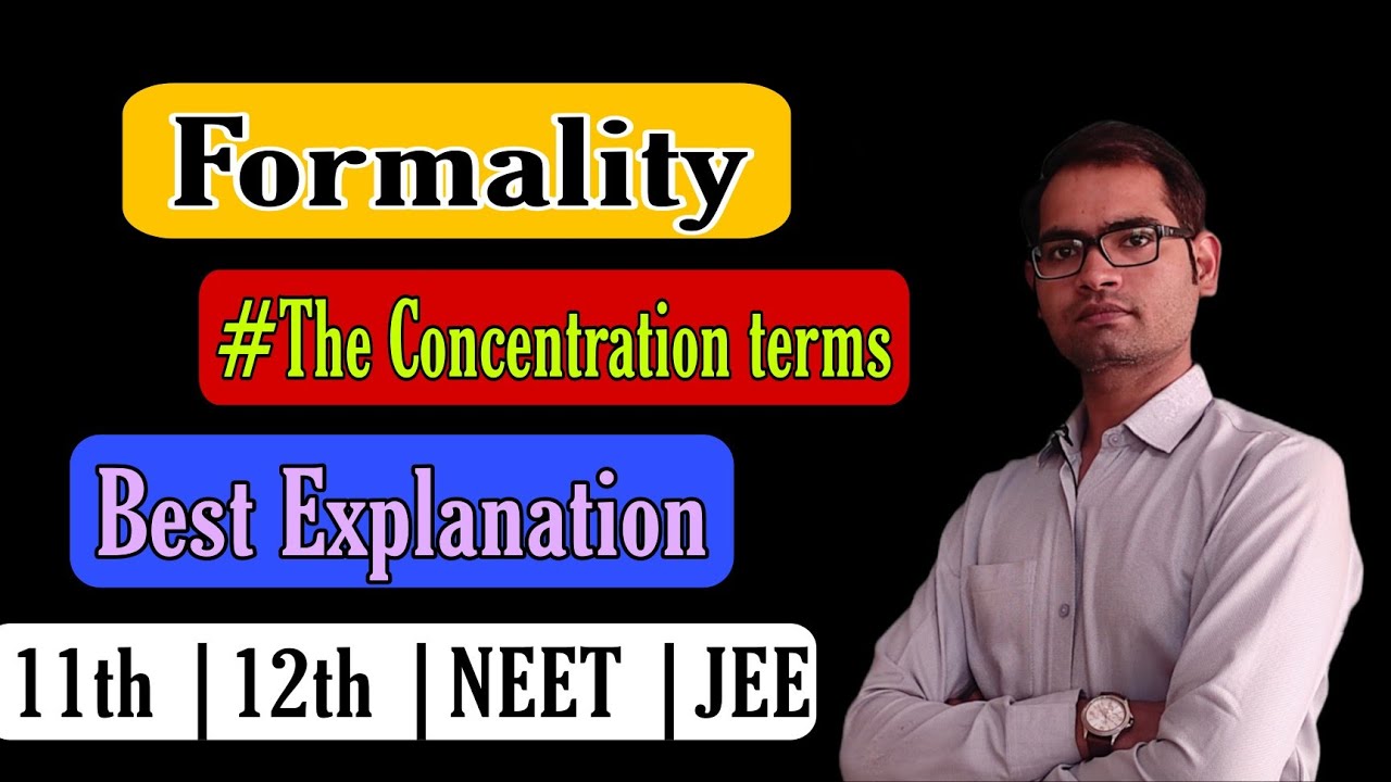 Formality of solution |Formality|concentration term - YouTube