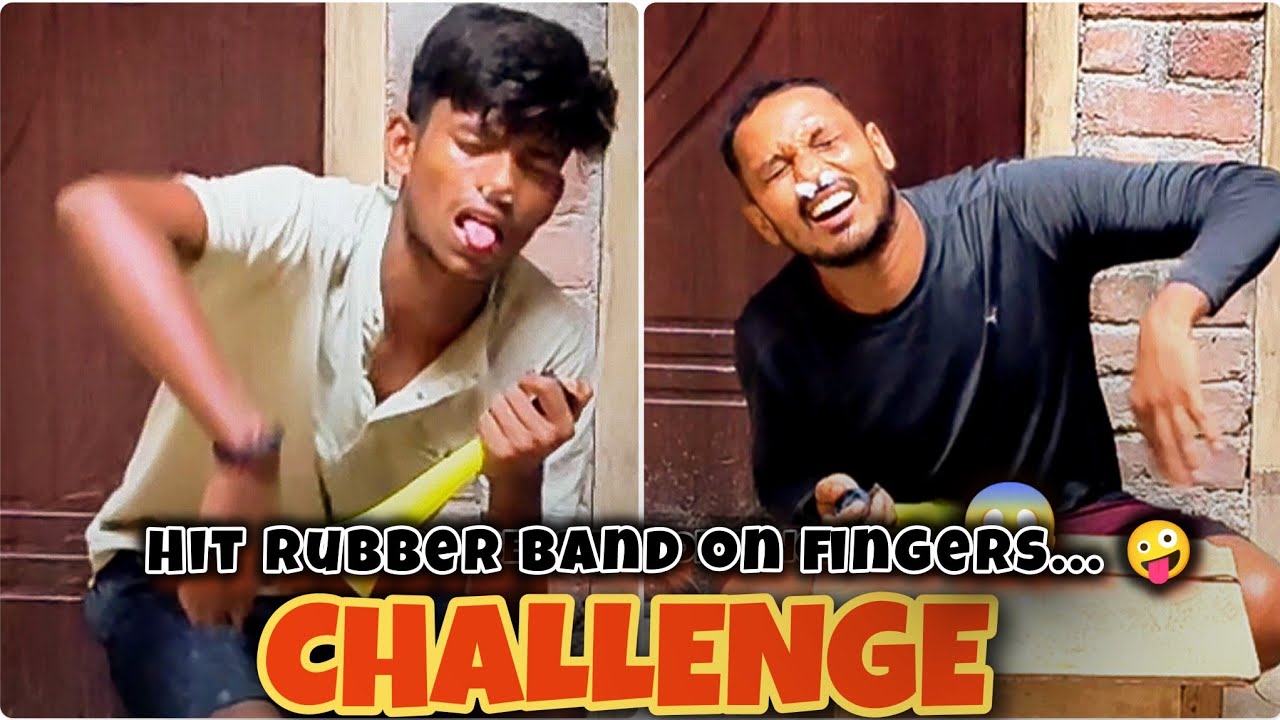 उंगलियों पर 🖐️Rubber Band मारने Ka 😱 Challenge || Hit Rubber On Fingers ...